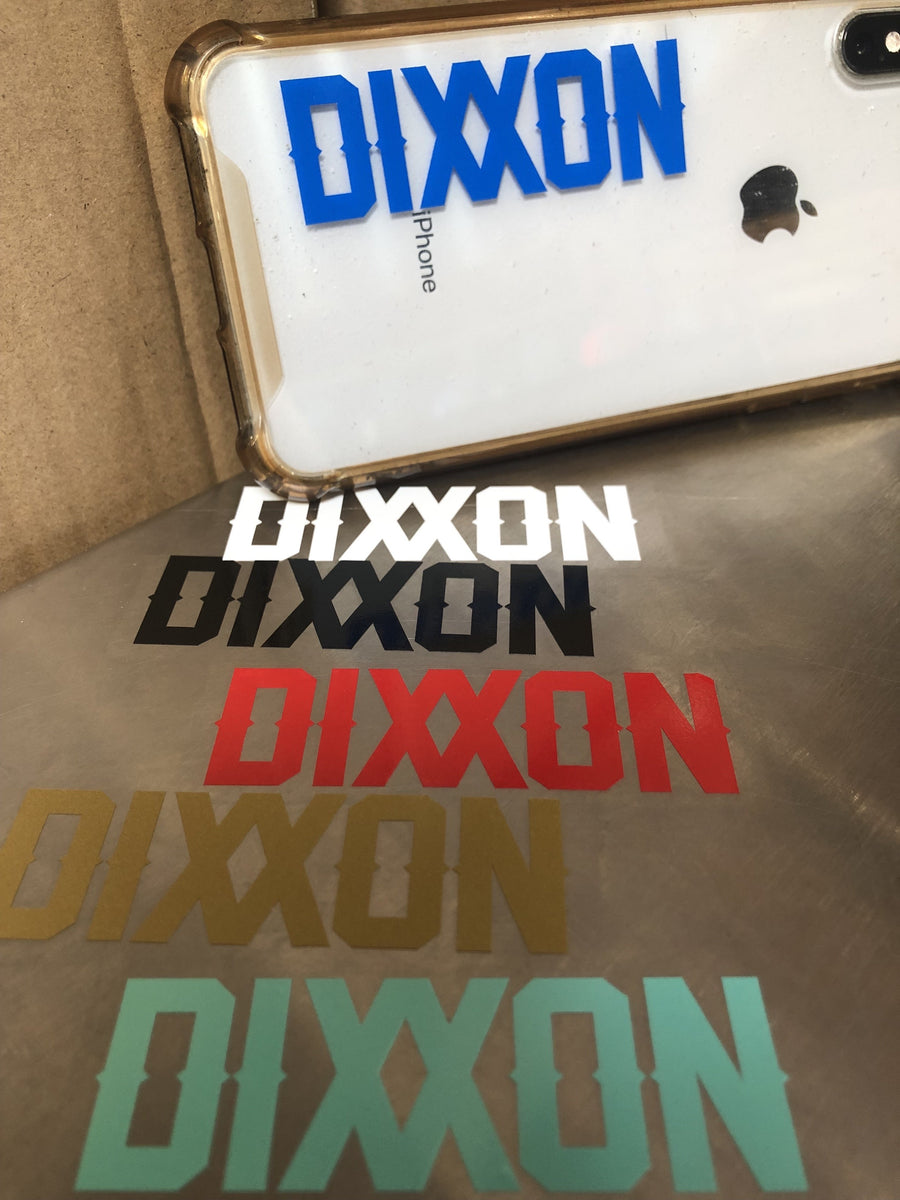 DIXXON 3" DIXXON DIE CUT STICKER – Dixxon Canada